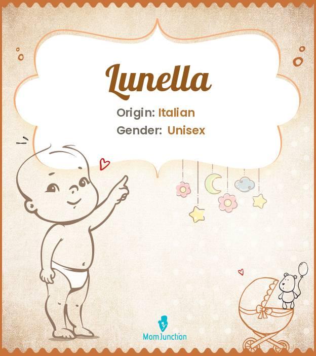 Explore Lunella: Meaning, Origin & Popularity