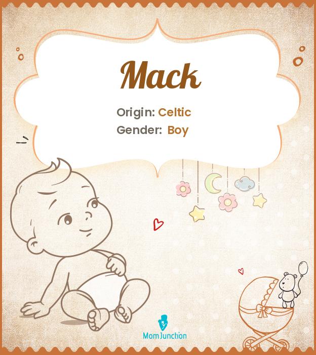 Mack Name Meaning, Origin, History, And Popularity