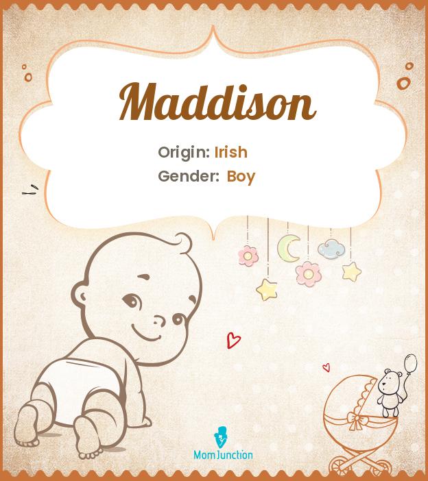 Maddison Name Meaning, Origin, History, And Popularity