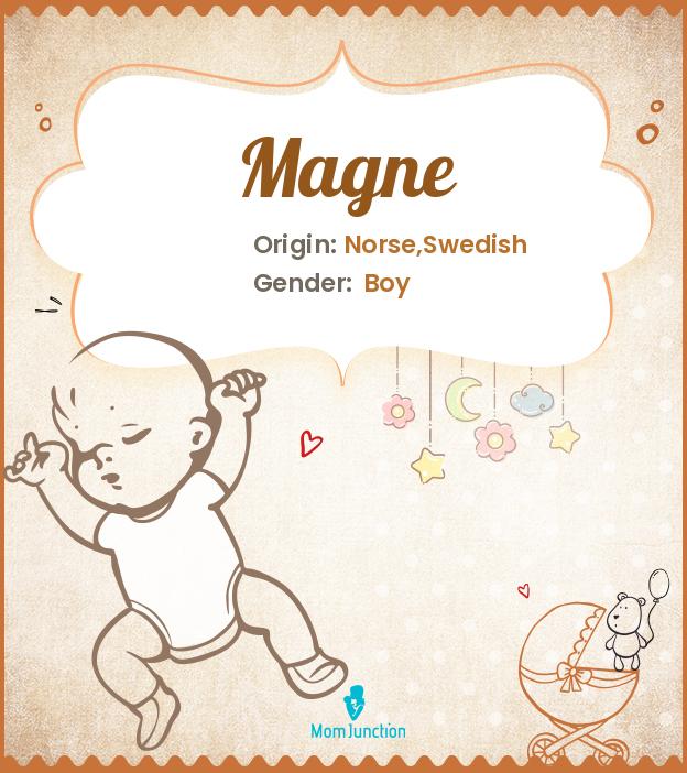Explore Magne: Meaning, Origin & Popularity