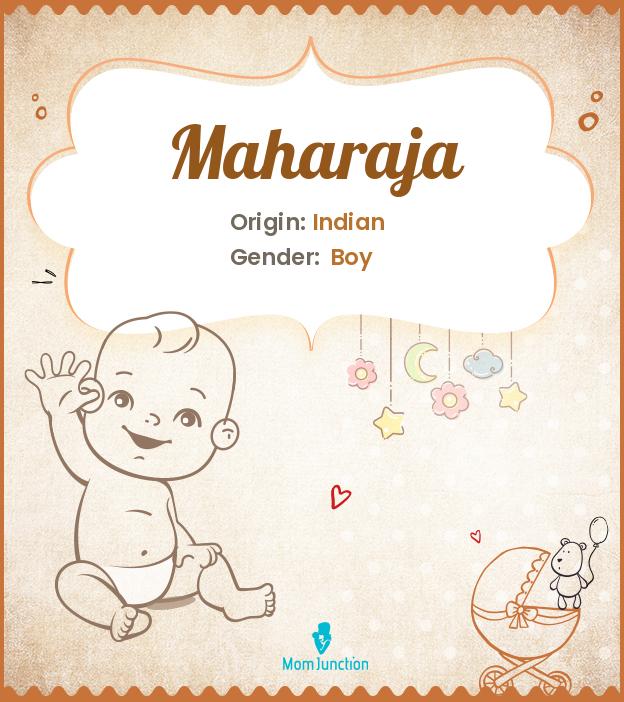 Explore Maharaja: Meaning, Origin & Popularity