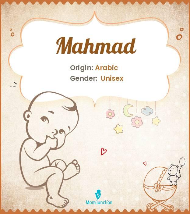 Explore Mahmad: Meaning, Origin & Popularity