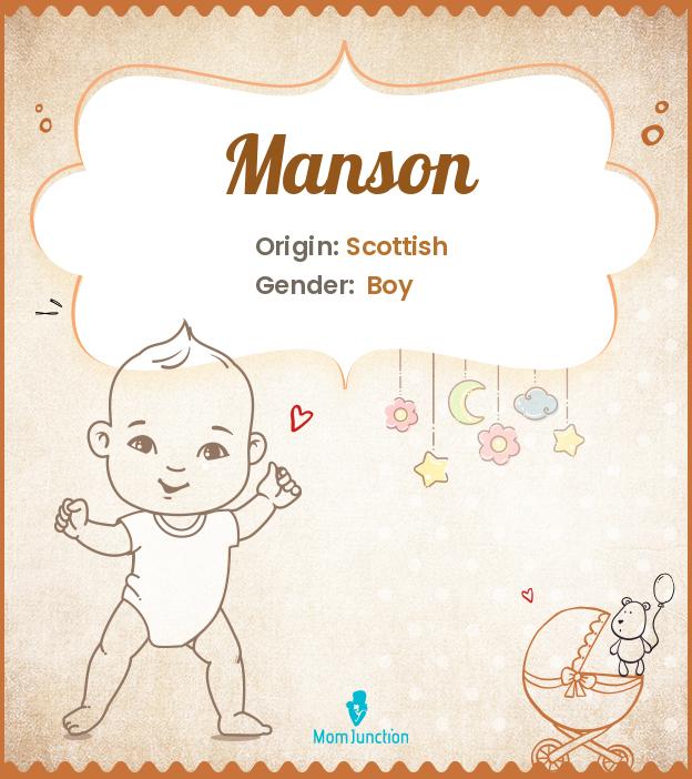Explore Manson: Meaning, Origin & Popularity
