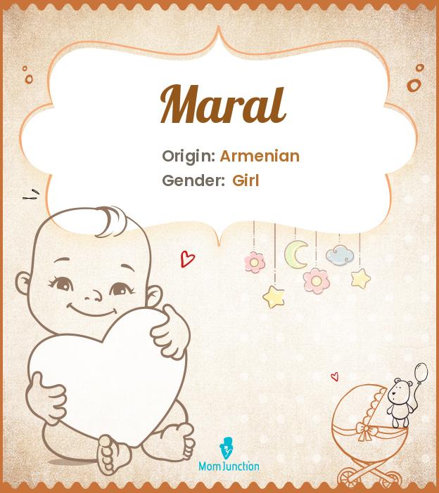 Explore Maral: Meaning, Origin & Popularity
