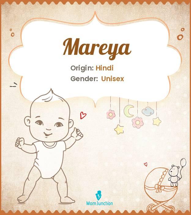Explore Mareya: Meaning, Origin & Popularity
