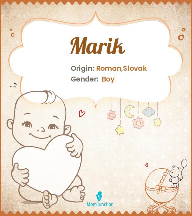 Explore Marik: Meaning, Origin & Popularity