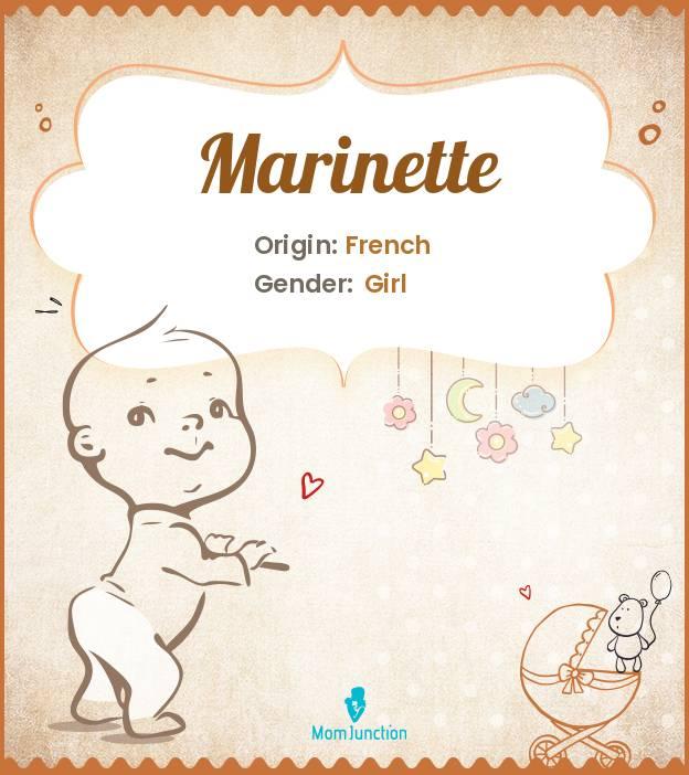 Marinette Name Meaning Origin History And Popularity MomJunction marinette-name-meaning-origin-history-and-popularity-momjunction