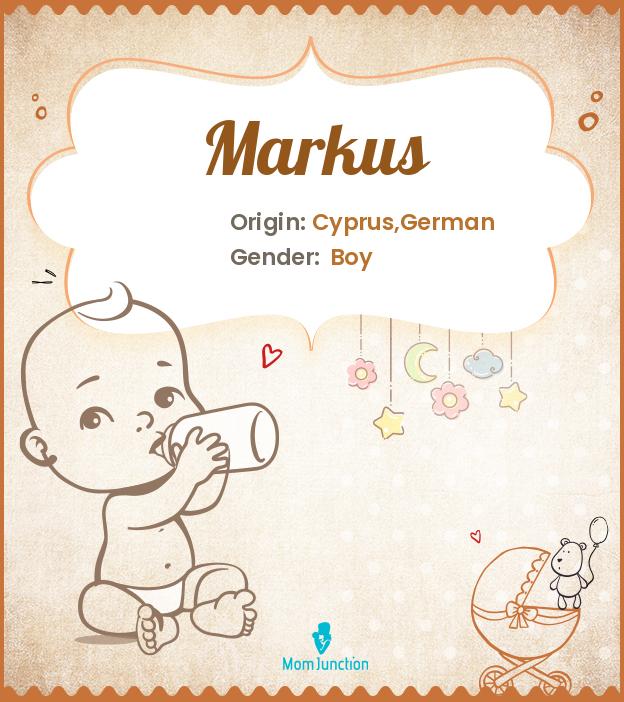 Markus Name Meaning, Origin, History, And Popularity