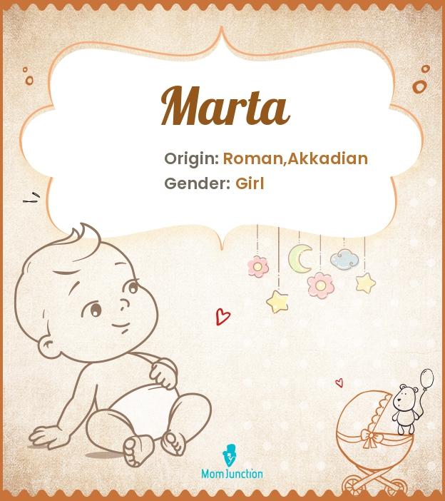 Marta Name Meaning, Origin, History, And Popularity