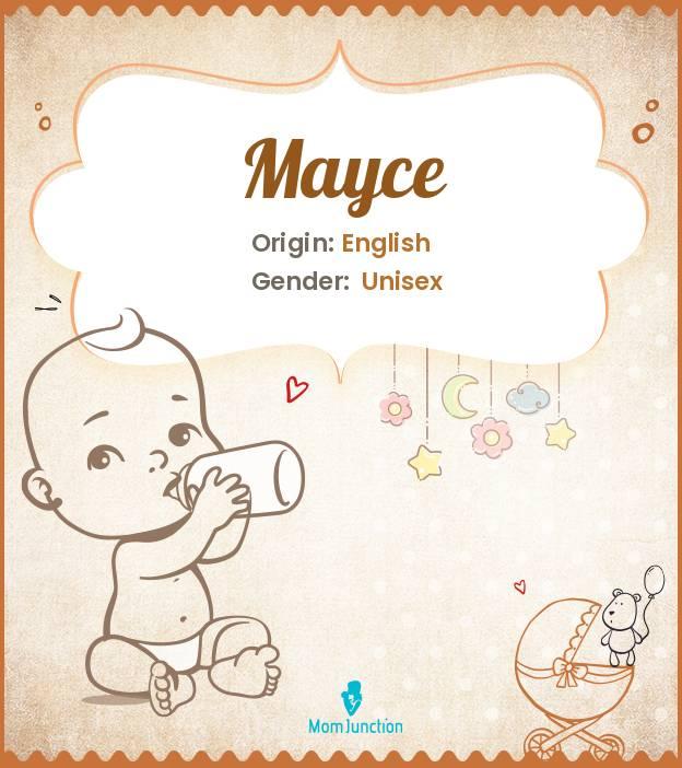 Explore Mayce: Meaning, Origin & Popularity