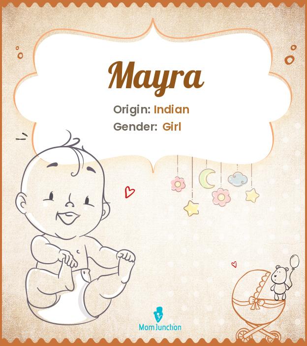 Mayra Name Meaning, Origin, History, And Popularity