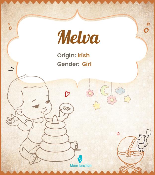 Explore Melva: Meaning, Origin & Popularity