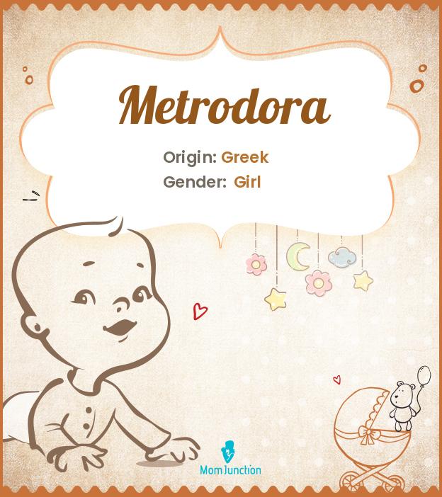 Explore Metrodora: Meaning, Origin & Popularity