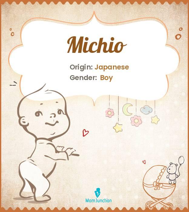 Explore Michio: Meaning, Origin & Popularity