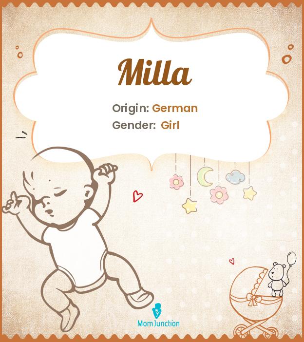 Milla Name Meaning, Origin, History, And Popularity
