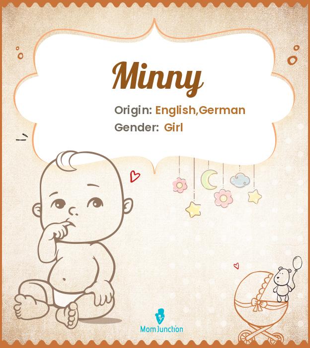 Explore Minny: Meaning, Origin & Popularity
