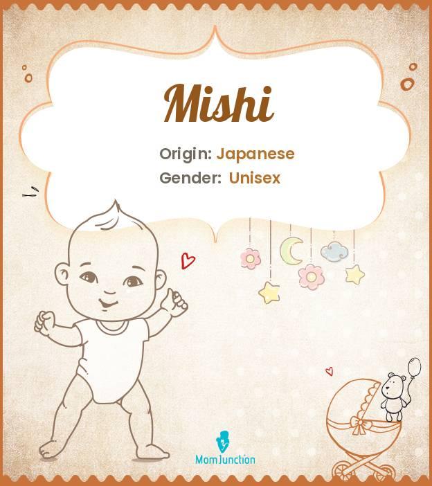 Explore Mishi: Meaning, Origin & Popularity