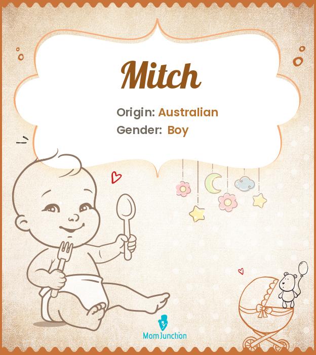 Explore Mitch: Meaning, Origin & Popularity