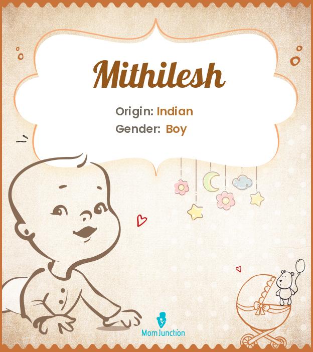 Explore Mithilesh: Meaning, Origin & Popularity