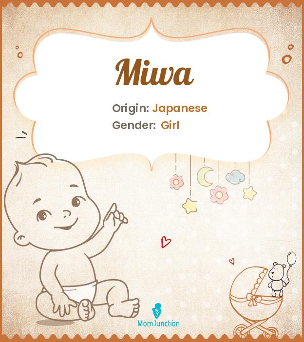 Miwa Name Meaning, Origin, History, And Popularity