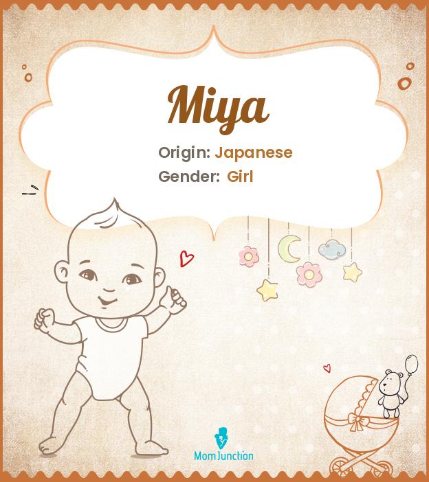 Miya Name Meaning, Origin, History, And Popularity