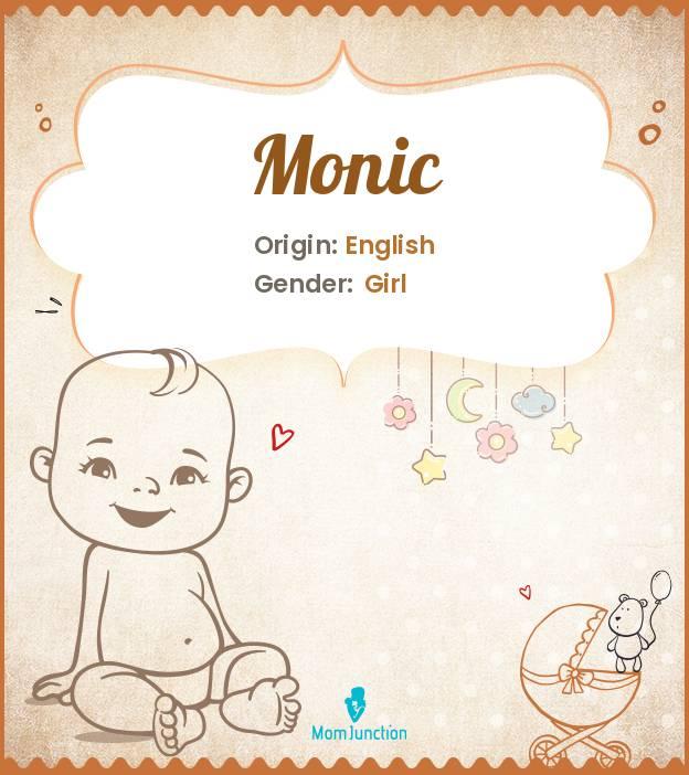 Explore Monic: Meaning, Origin & Popularity