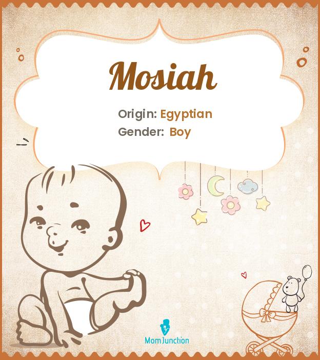 Mosiah Name Meaning, Origin, History, And Popularity