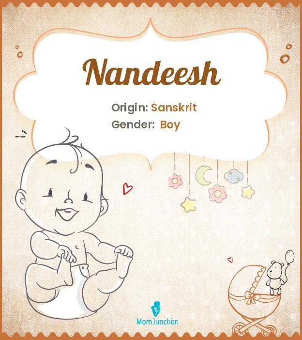 Explore Nandeesh: Meaning, Origin & Popularity