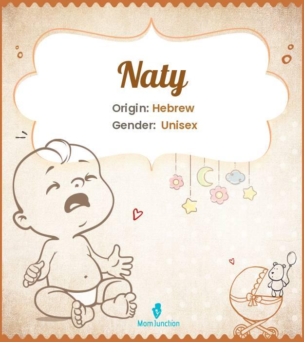 Explore Naty: Meaning, Origin & Popularity