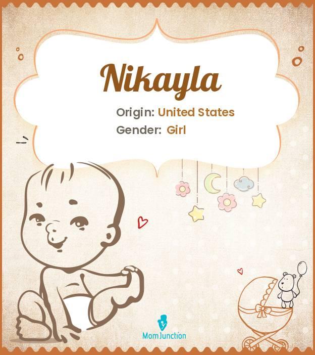 Explore Nikayla: Meaning, Origin & Popularity