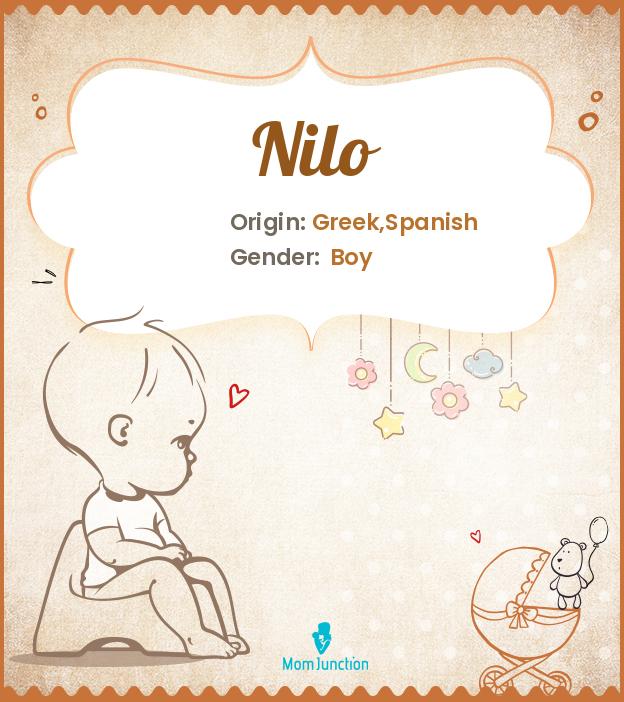 Explore Nilo: Meaning, Origin & Popularity