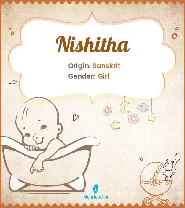 Explore Nishitha: Meaning, Origin & Popularity