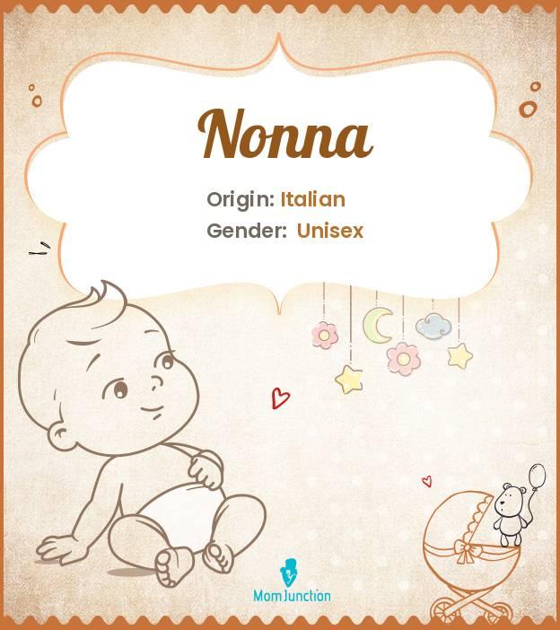 Explore Nonna: Meaning, Origin & Popularity