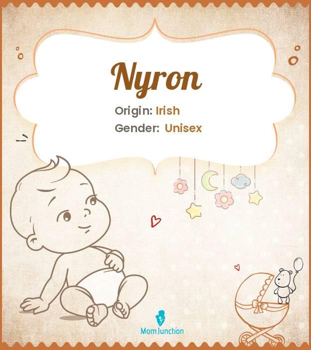 Explore Nyron: Meaning, Origin & Popularity