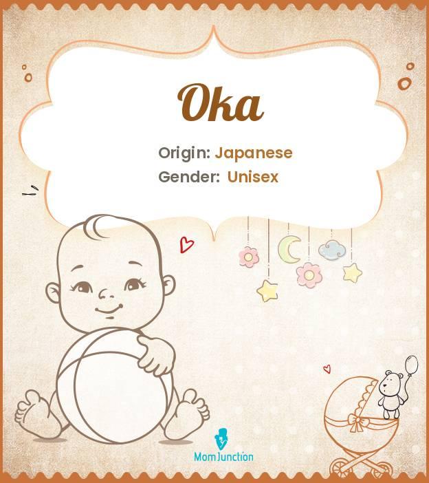 Explore Oka: Meaning, Origin & Popularity