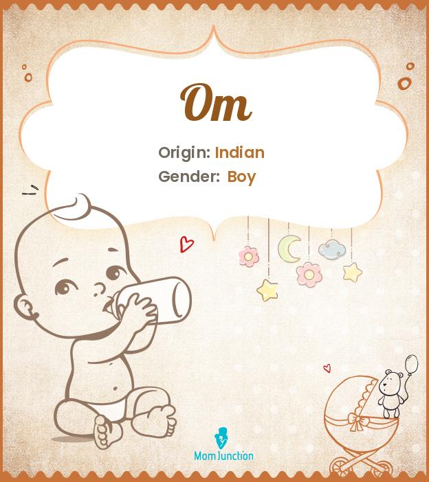 Om Name Meaning, Origin, History, And Popularity