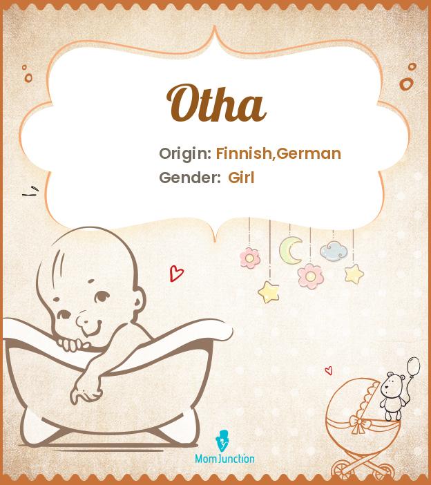 Explore Otha: Meaning, Origin & Popularity