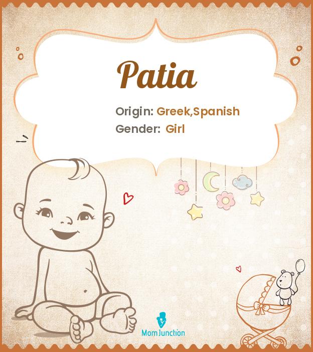 Explore Patia: Meaning, Origin & Popularity