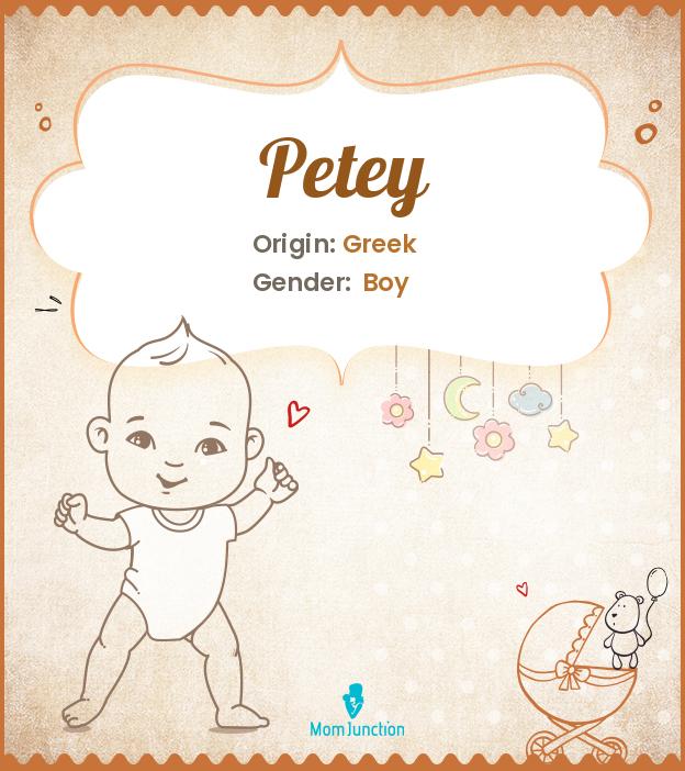 Explore Petey: Meaning, Origin & Popularity