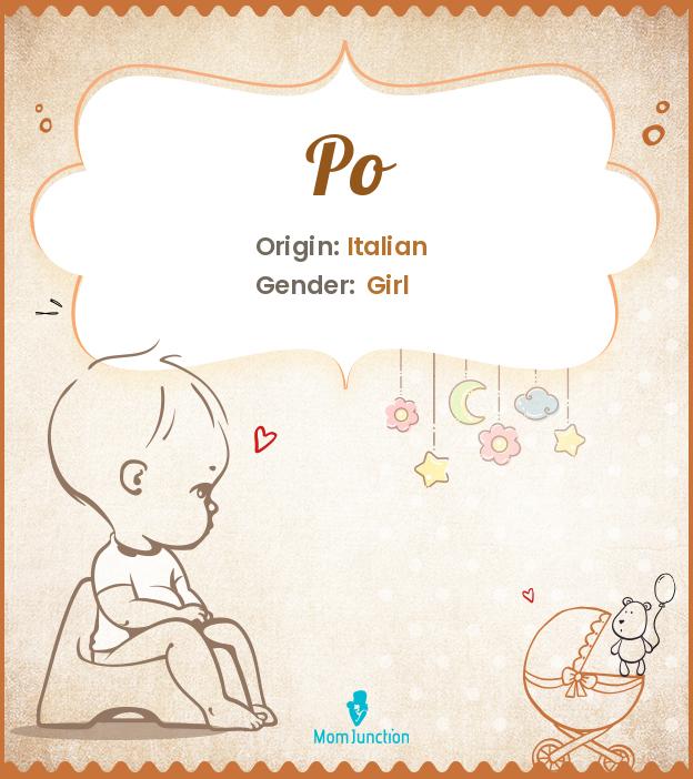 Po Name Meaning, Origin, History, And Popularity