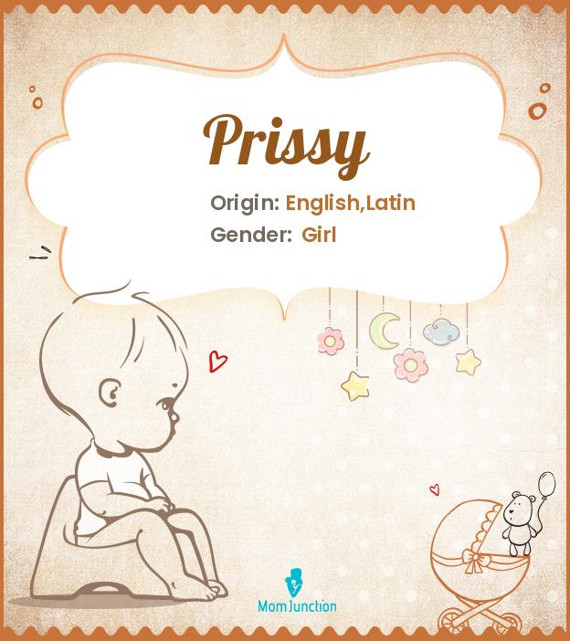 Explore Prissy: Meaning, Origin & Popularity