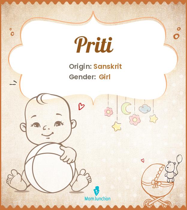 Explore Priti: Meaning, Origin & Popularity