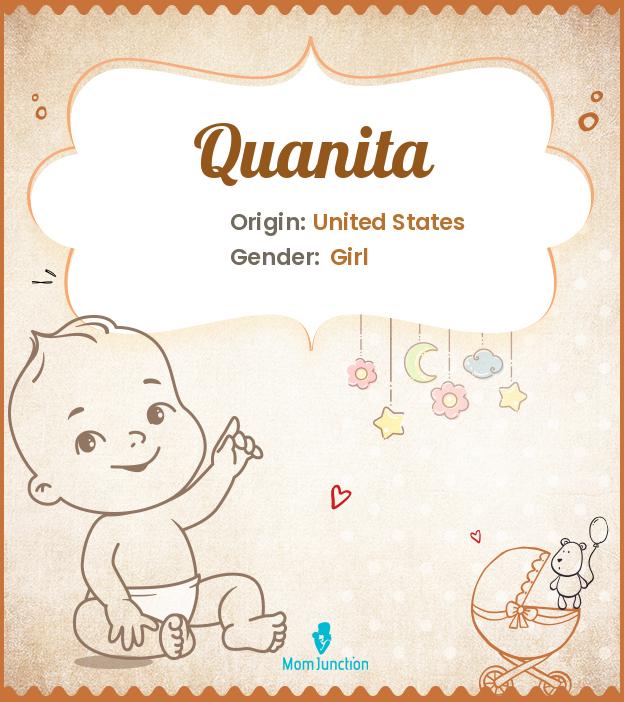 Explore Quanita: Meaning, Origin & Popularity