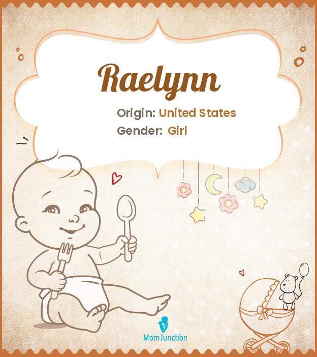 Raelynn Name Meaning, Origin, History, And Popularity