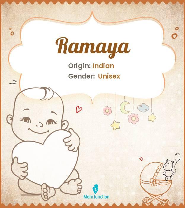 Explore Ramaya: Meaning, Origin & Popularity