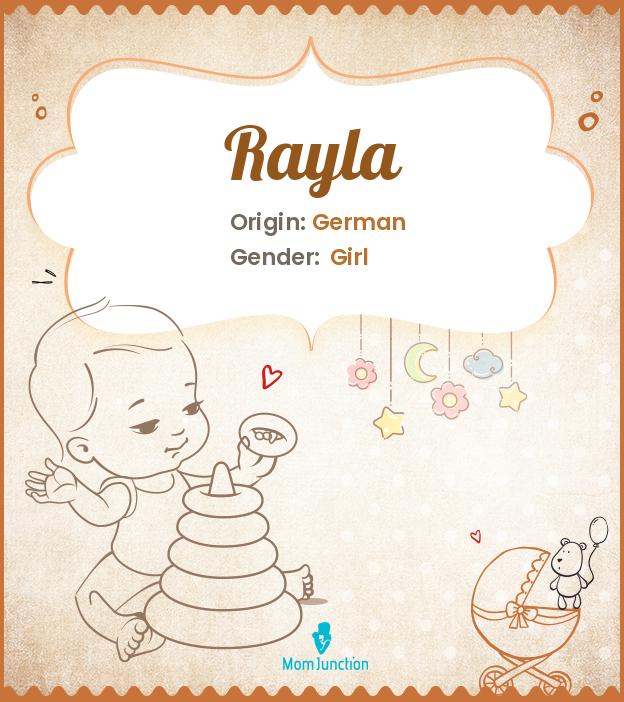 Rayla Name Meaning, Origin, History, And Popularity