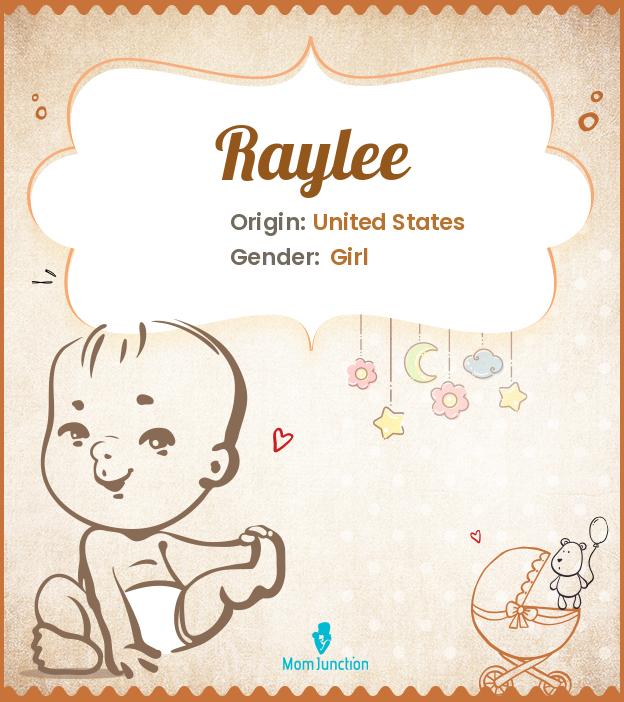 Raylee Name Meaning, Origin, History, And Popularity