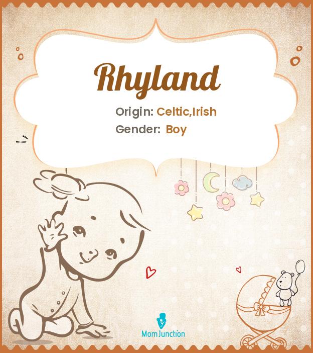 Explore Rhyland: Meaning, Origin & Popularity