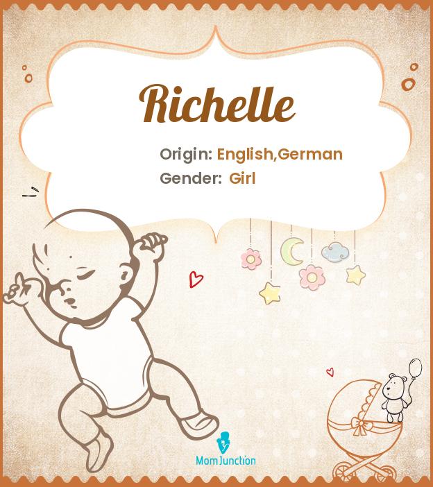 Richelle Name Meaning, Origin, History, And Popularity