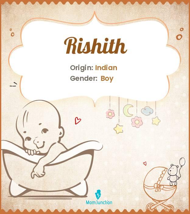 Explore Rishith: Meaning, Origin & Popularity